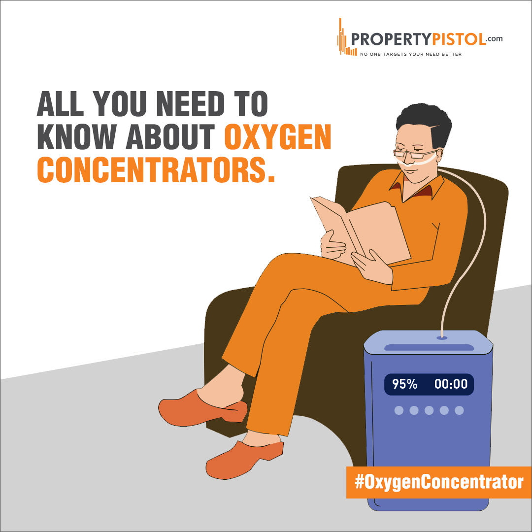 What are Oxygen Concentrators, and how to use them? - PropertyPistol Blog