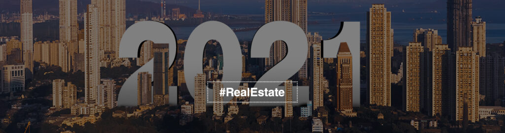 Know all about the emerging real estate trends 2021 - PropertyPistol Blog