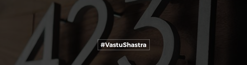 Flat Number Numerology Explained: Vastu Tips - Real Estate Sector ...