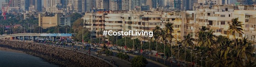 Cost of Living in Mumbai in 2023 – Property Pistol
