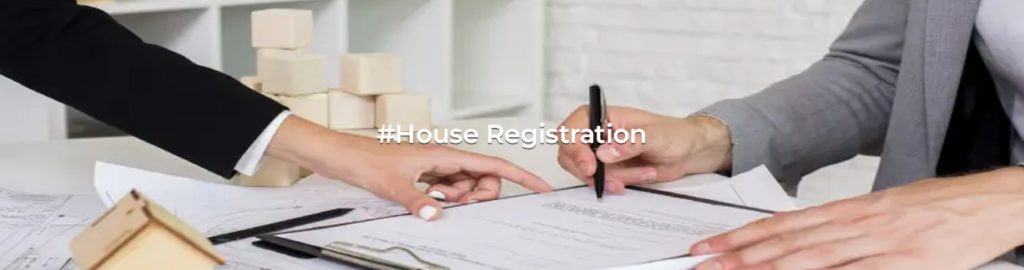 House Registration: Details, Documents, Process and Charges in India